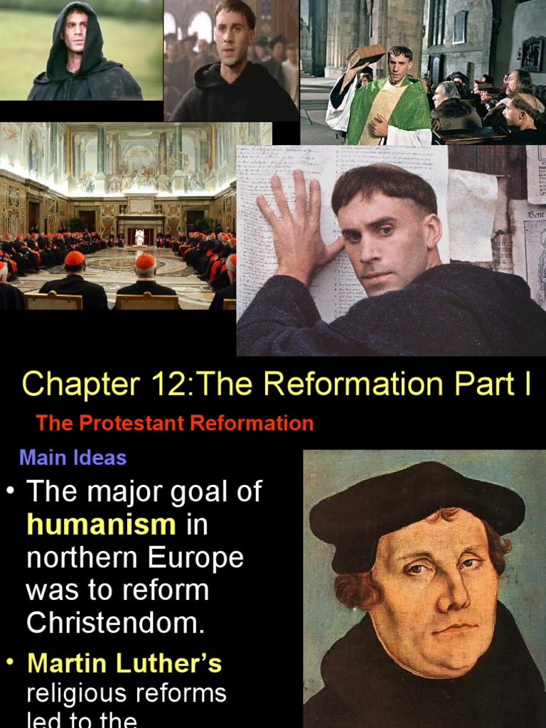 Chapter 12:the Reformation Part I | PDF | Martin Luther | Christian ...