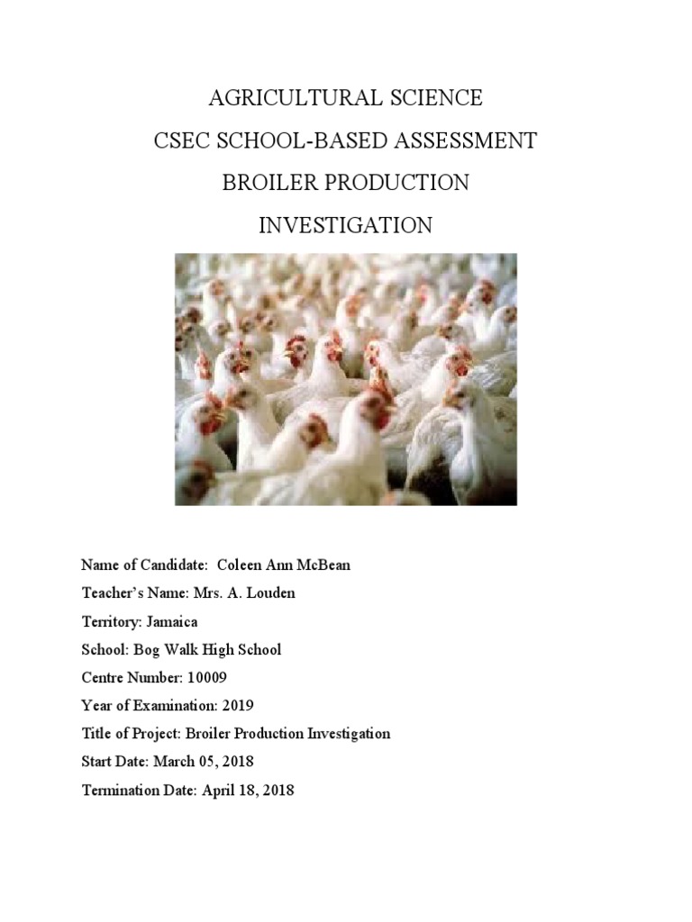 Agricultural Science Csec School-Based Assessment Broiler Production ...