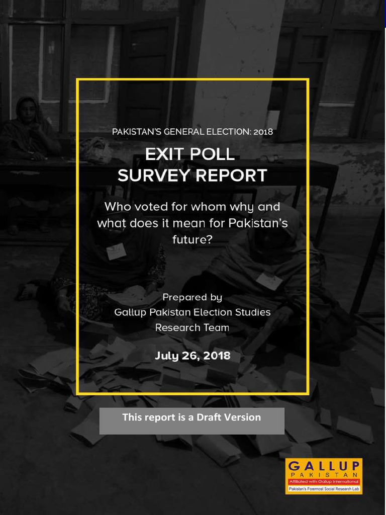 Gallup Pakistan Exit Poll Survey 2018 Report 1 | PDF | Voting | Elections