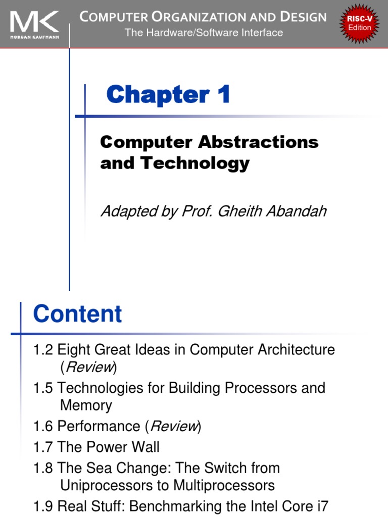 Computer Abstractions and Technology: Adapted by Prof. Gheith Abandah ...