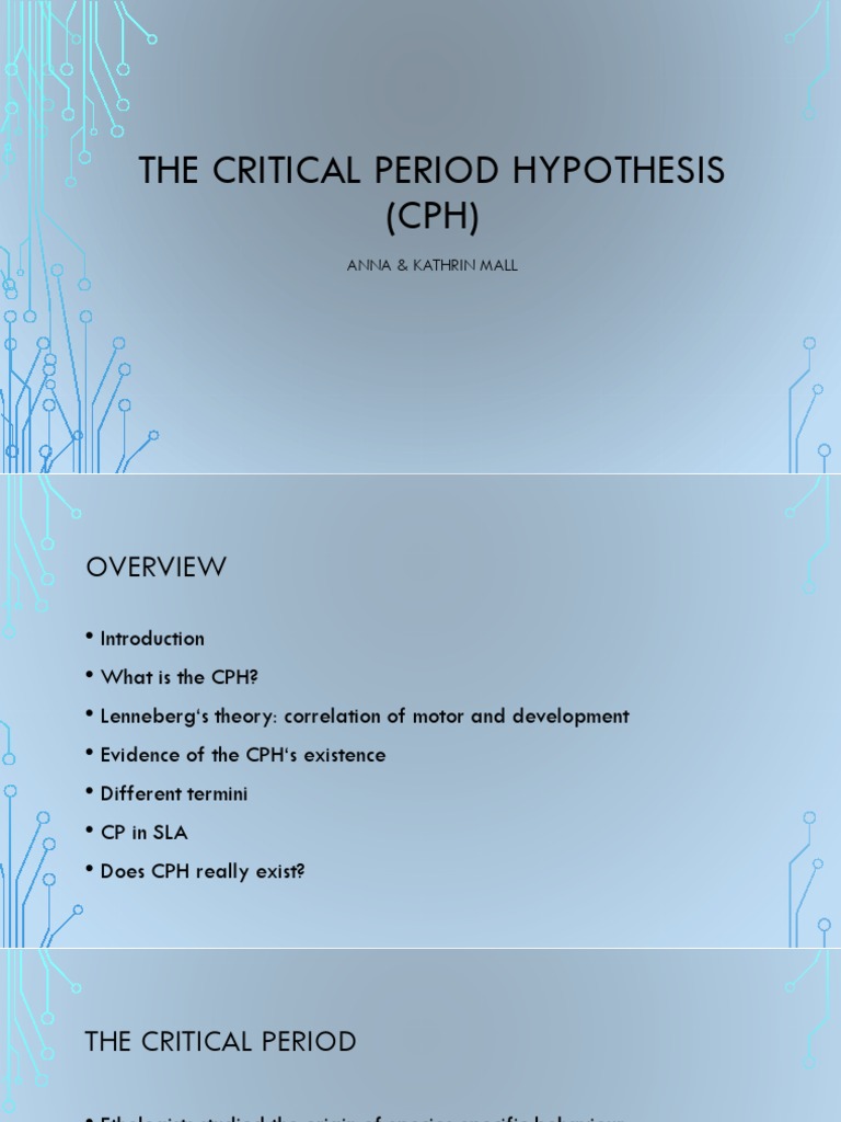 4 The Critical Period Hypothesis CPH PDF | PDF | Language Acquisition ...