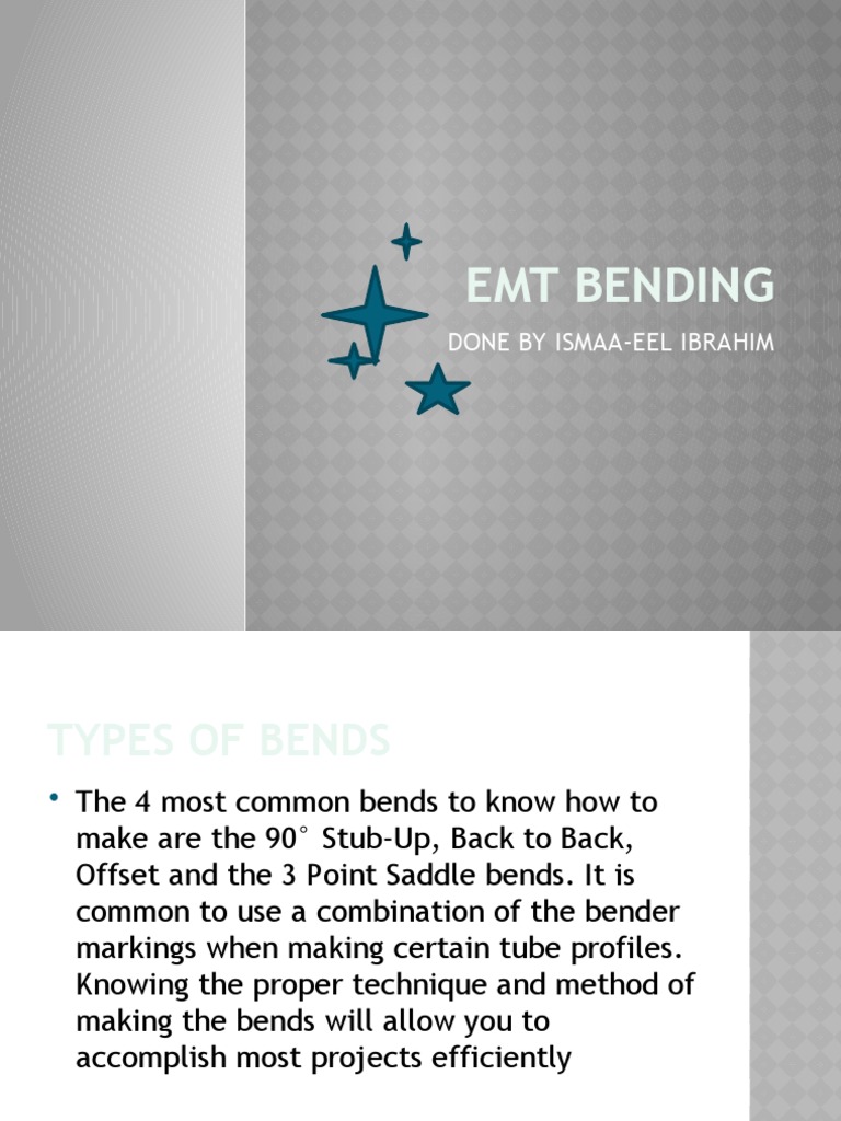 Emt Bending: Done by Ismaa-Eel Ibrahim | PDF | Mechanical Engineering ...