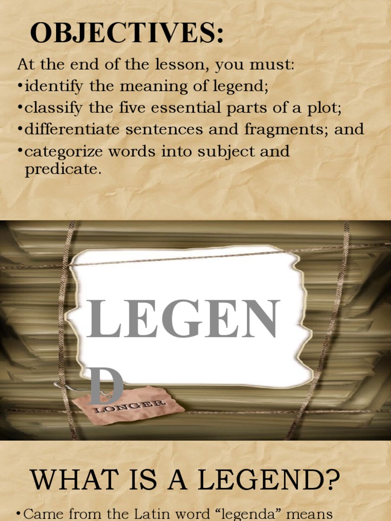 Lesson 4 Legend, Plot, Sentence Fragments, Subj. Pred. (ENG7) | PDF | Legends | Sentence ...