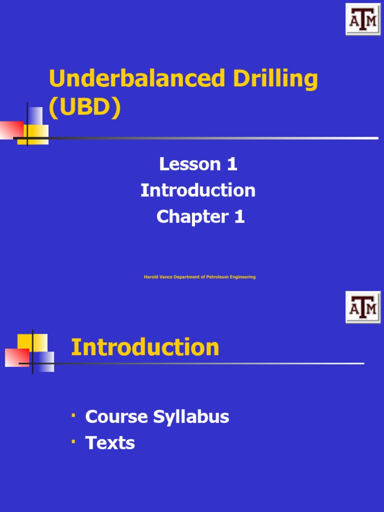 Underbalanced Drilling (UBD) : Lesson 1 | PDF | Oil Well | Petroleum