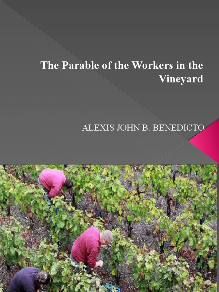 The Parable of The Workers in The Vineyard | PDF