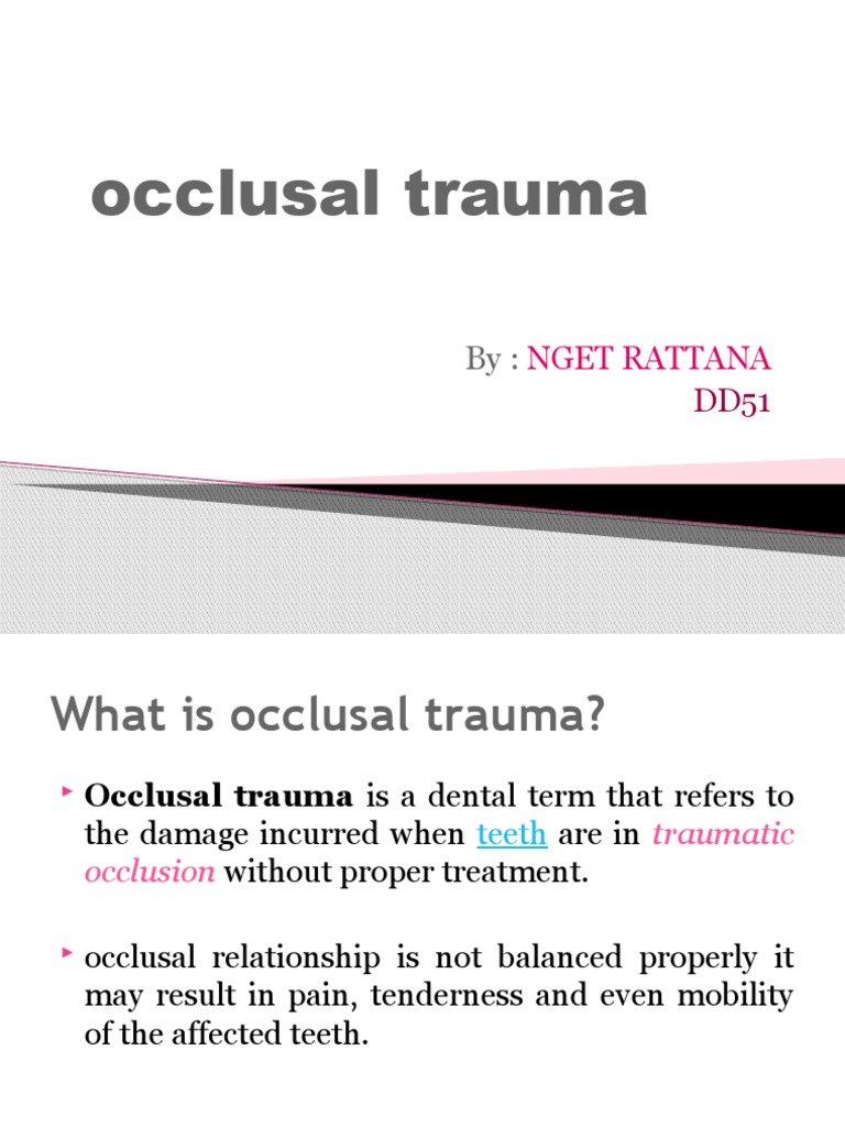 Trauma Occlusion | PDF | Mouth | Dentistry Branches