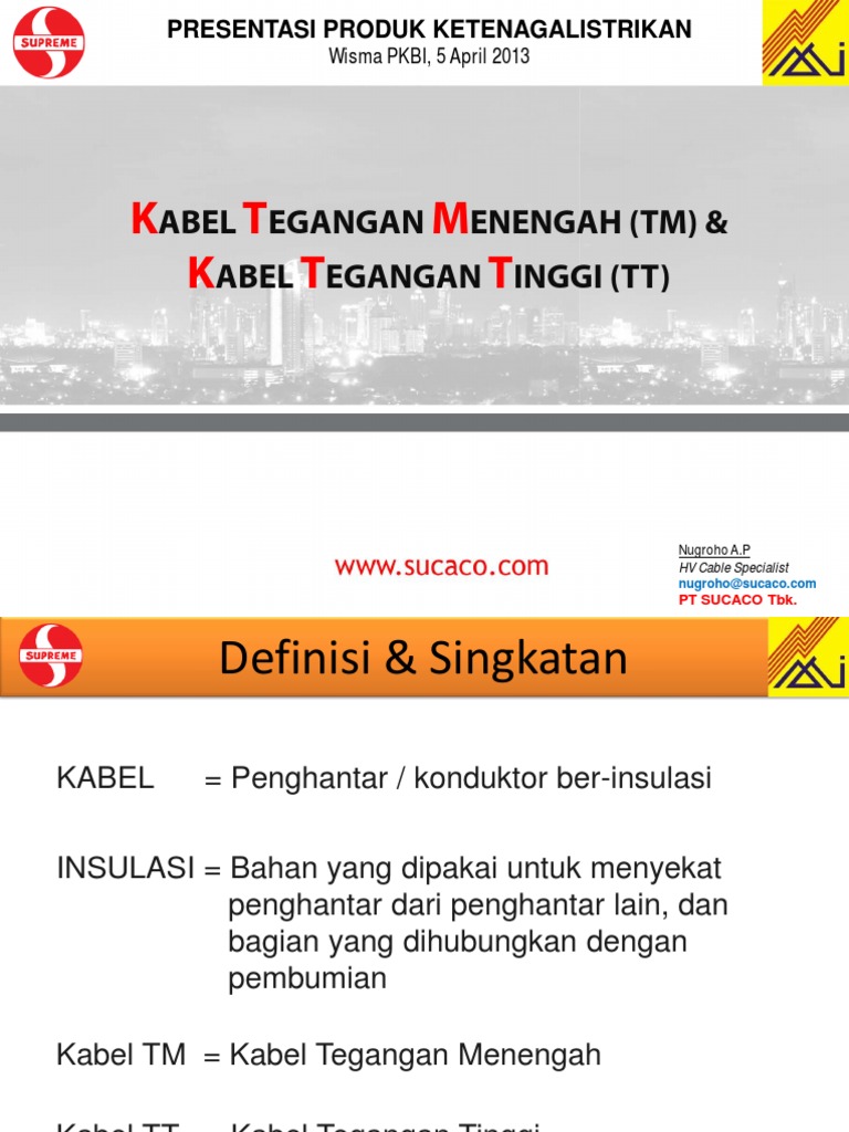 Kabel Teg. Menengah (TM) & Kabel Transmisi (TT) by PT Supreme-Sucaco | PDF