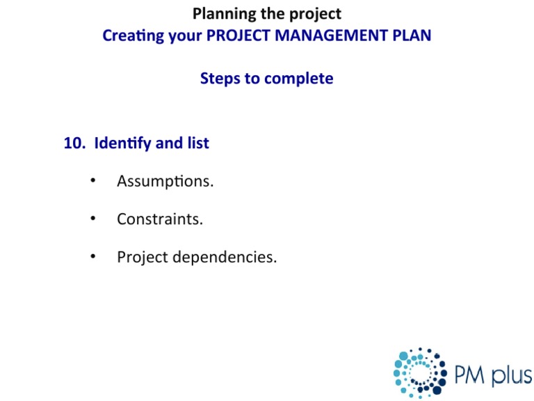 Crea1Ng Your Project Management Plan Steps To Complete 10. Iden1fy and ...