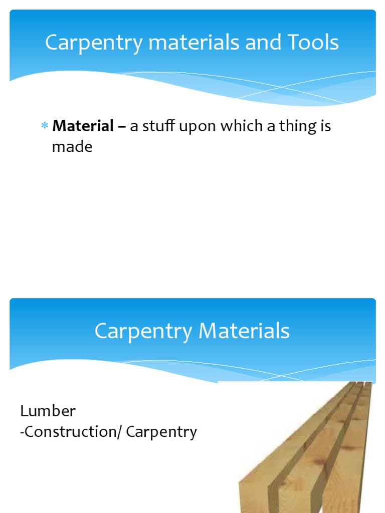 Carpentry Materials and Tools | PDF