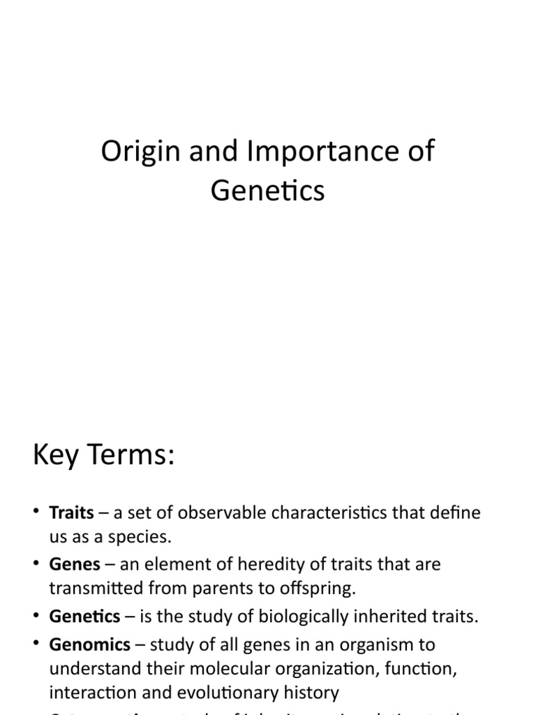 Origin and Importance of Genetics | PDF | Heredity | Genetics