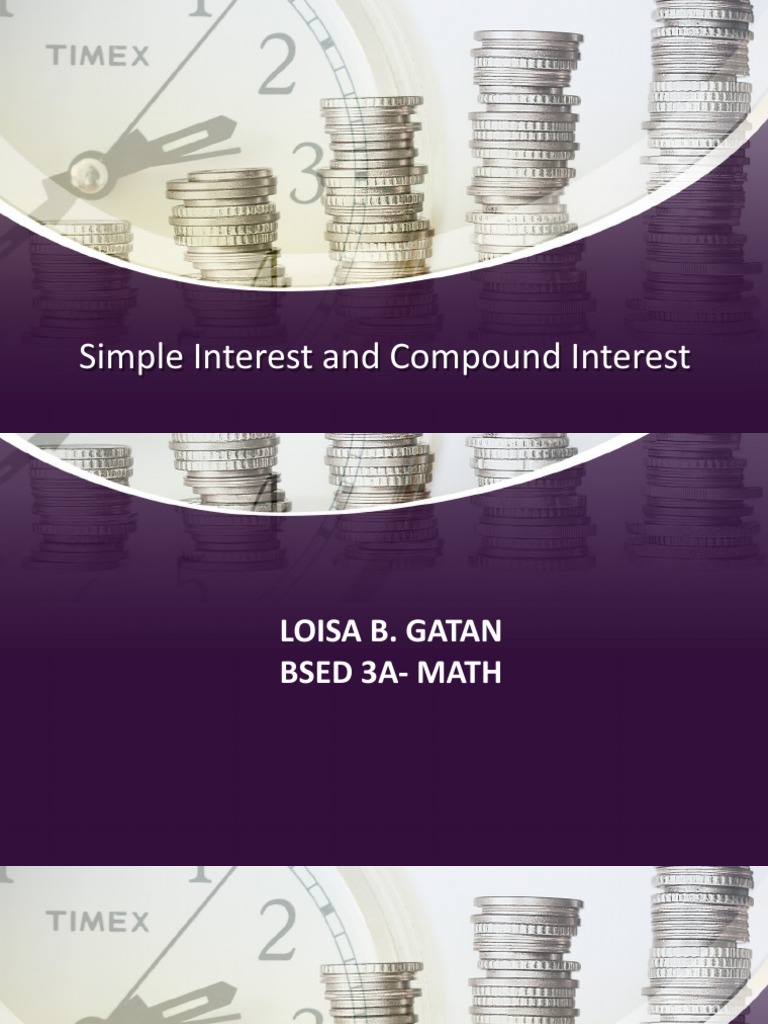 Simple Interest and Compound Interest | PDF | Compound Interest ...