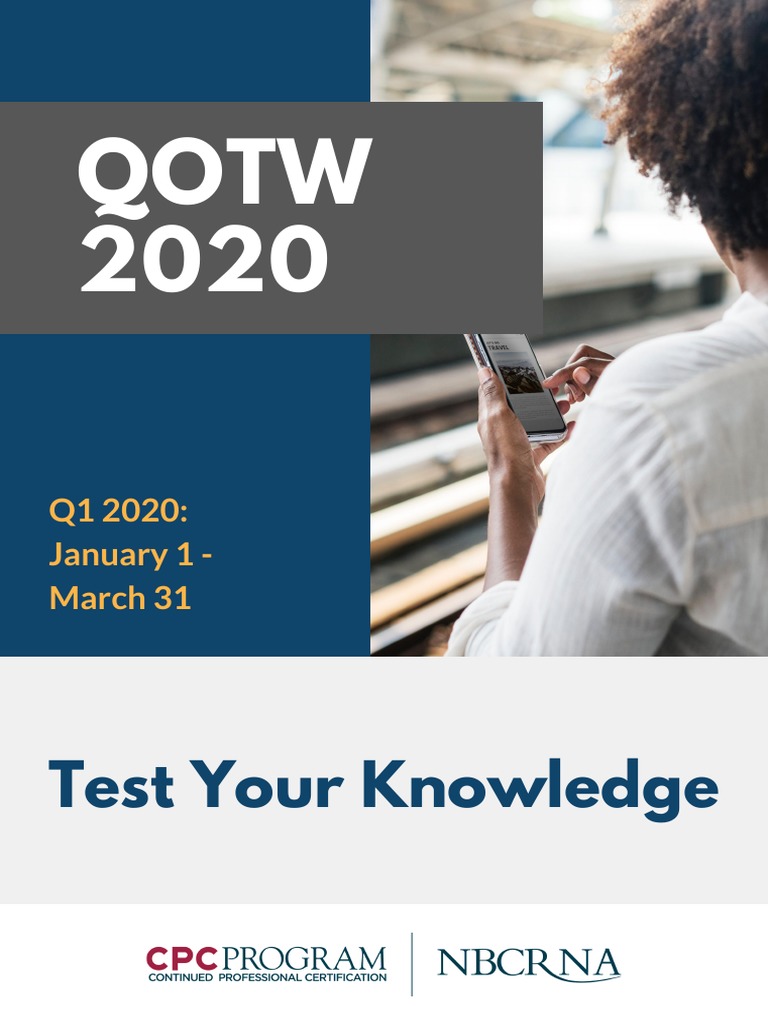 CRNA Question of the Week 2020 | PDF | Medical Specialties | Clinical ...