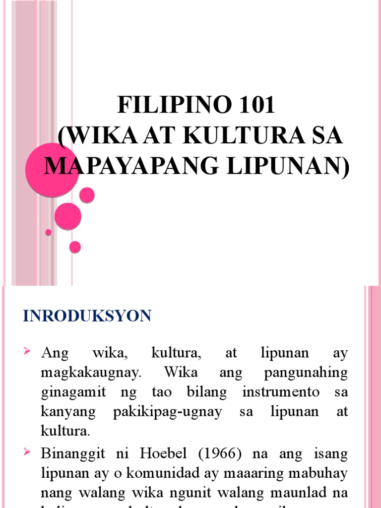 Filipino 101 (Wika at Kultura Sa Mapayapang Lipunan) | PDF
