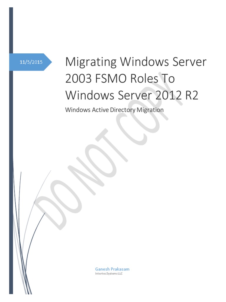 Migrate FSMO Roles to Server 2012 R2 | PDF | Active Directory | Ibm Pc ...