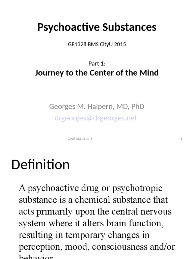 Psychoactive Substances: Journey To The Center of The Mind | PDF ...