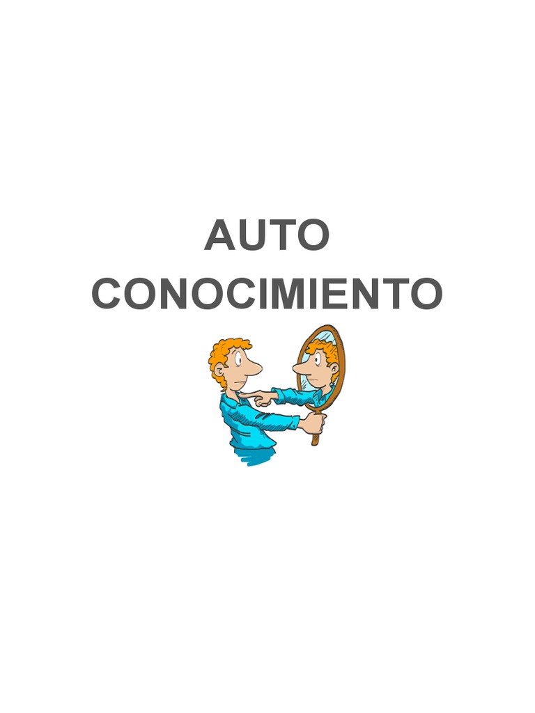 Autoconocimiento Word | PDF | Conceptos psicologicos | Ciencias del comportamiento