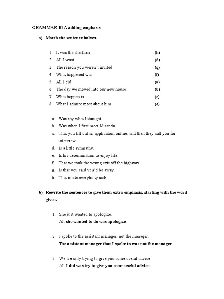 GRAMMAR 10 A Adding Emphasis A) Match The Sentence Halves | PDF