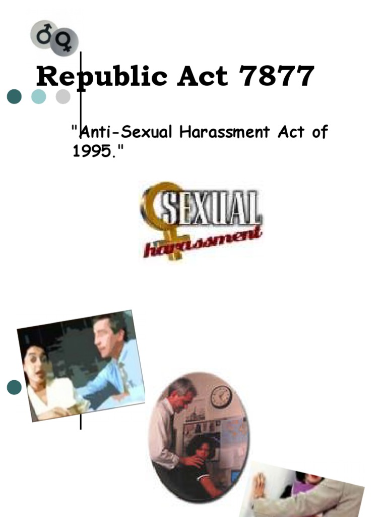 Republic Act 7877: "Anti-Sexual Harassment Act of 1995." | PDF | Sexual Harassment | Crime ...