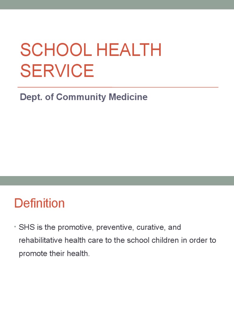 School Health Service: Dept. of Community Medicine | PDF | Physical ...