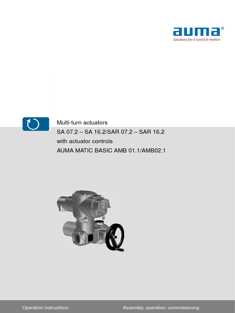 Multi-Turn Actuators SA 07.2 - SA 16.2/SAR 07.2 - SAR 16.2 With ...