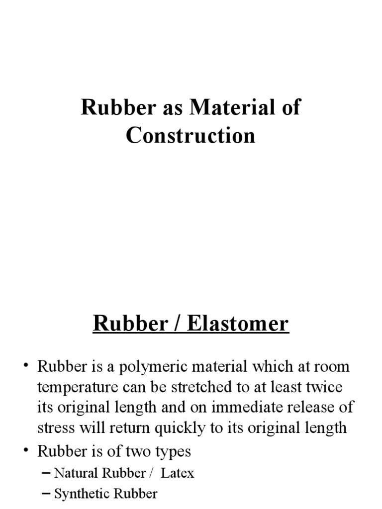 Rubber As Material of Construction | PDF | Natural Rubber | Building ...
