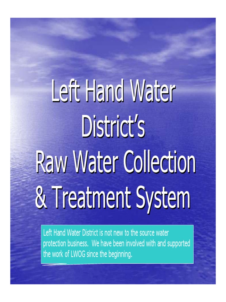 Left Hand Water District ' S Raw Water Collection & Treatment System ...