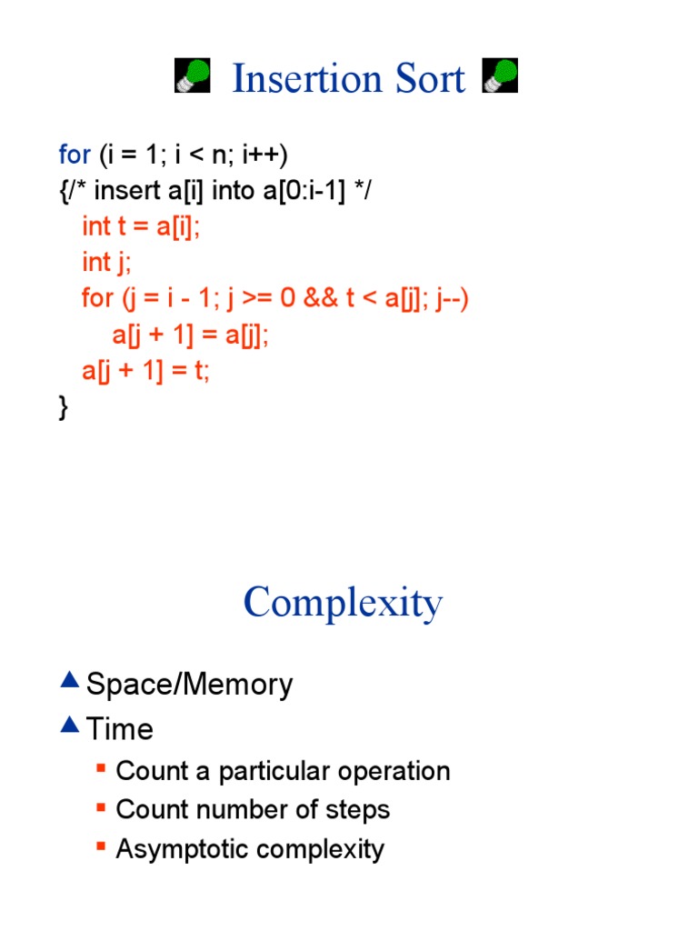 Insertion Sort: (I 1 I N I++) (/ Insert A (I) Into A (0:i-1) | PDF ...