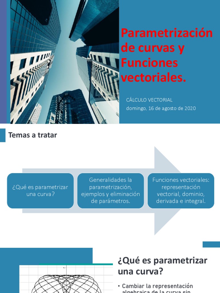 Parametrización - Funciones Vectoriales | PDF | Vector Euclidiano | Curva