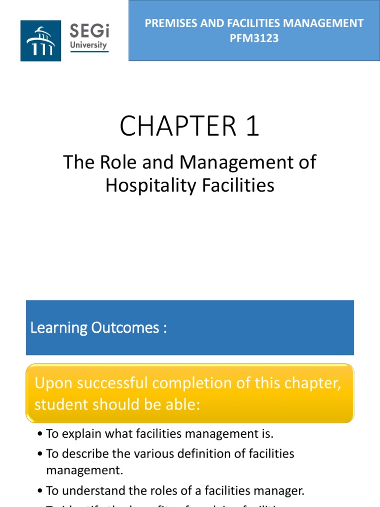 CHAPTER 1 - The Role and Management of Hospitality Facilities | PDF ...