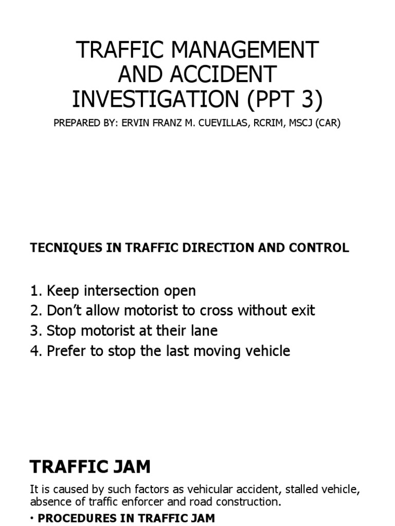 Managing Traffic Emergencies: Procedures for Traffic Control, Accident ...