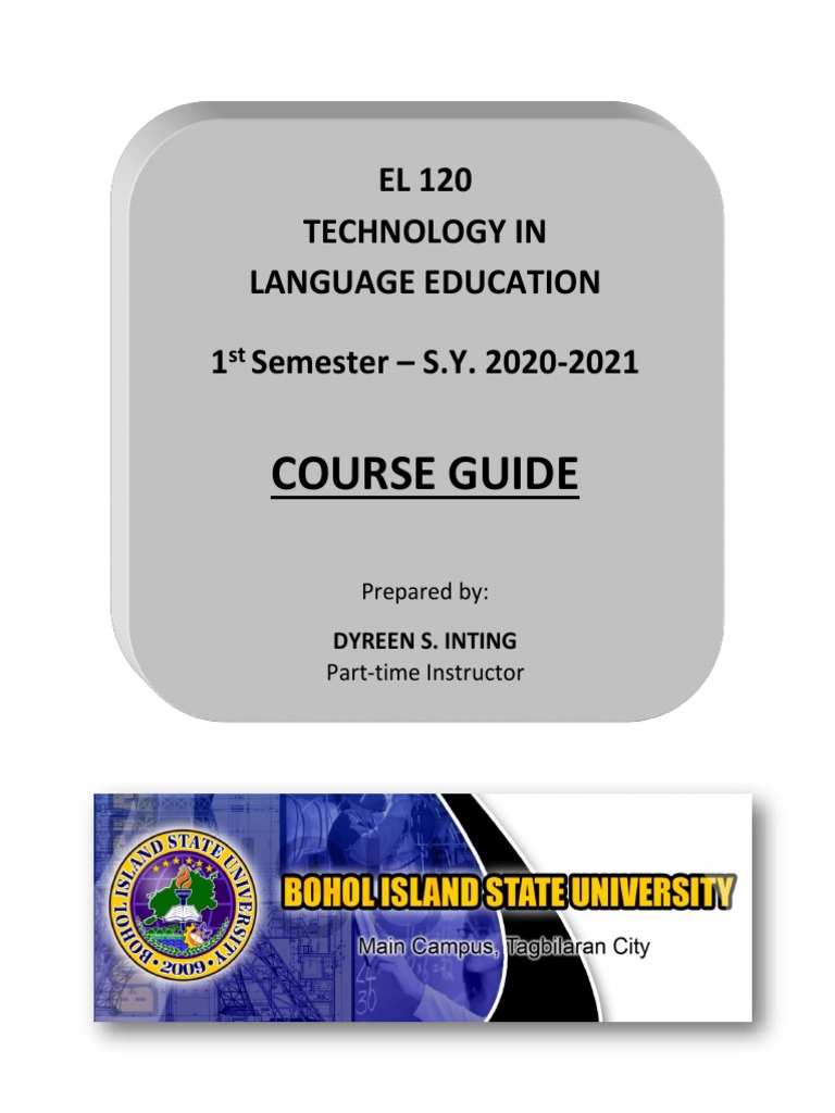 Course Guide: EL 120 Technology in Language Education 1 Semester - S.Y. 2020-2021 | PDF ...