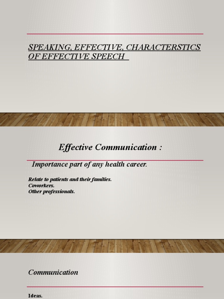 Speaking, Effective, Characterstics of Effective Speech | PDF | Gesture ...
