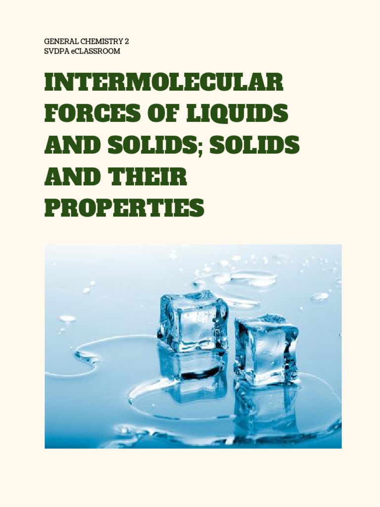 Intermolecular Forces of Liquids and Solids Solids and Their Properties ...