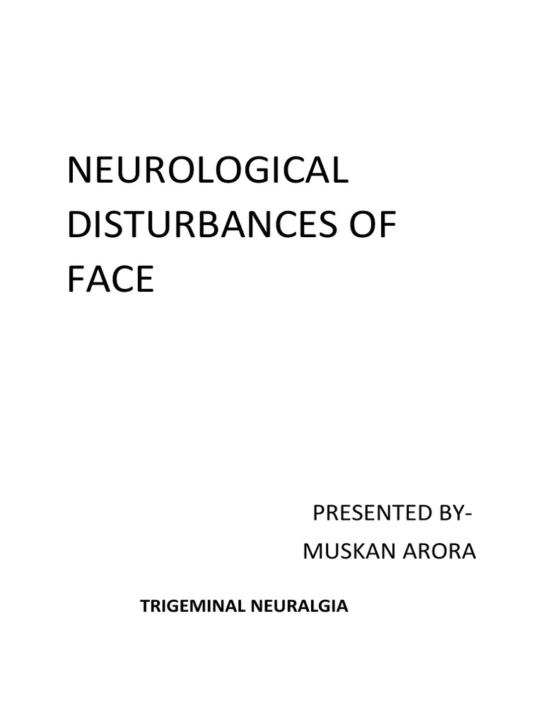 Neurological Disturbances of Face | PDF | Nervous System | Diseases And ...