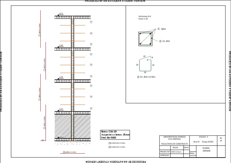 Sectiunea A-A Scara 1:10: Beton: C16/20 Acoperire Cu Beton: 25mm Otel ...