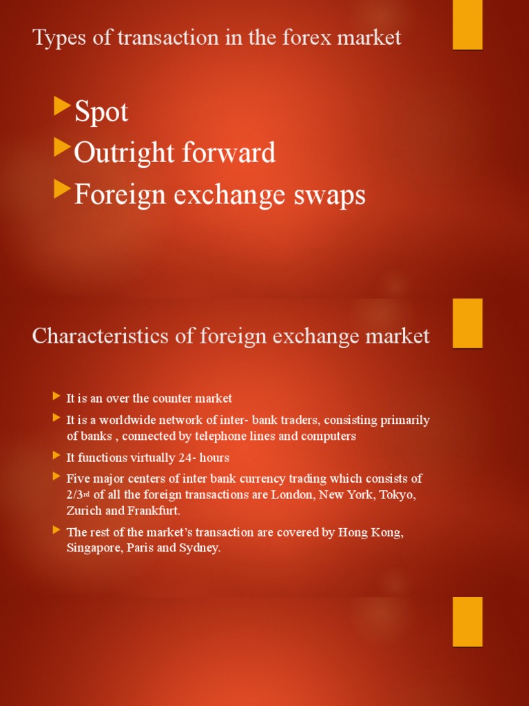 Forex Market Transaction Types Explained | PDF | Foreign Exchange ...