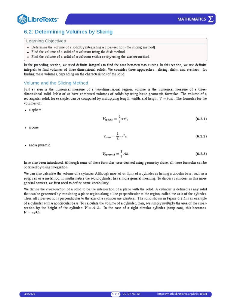 6.2: Determining Volumes by Slicing: Volume and The Slicing Method ...