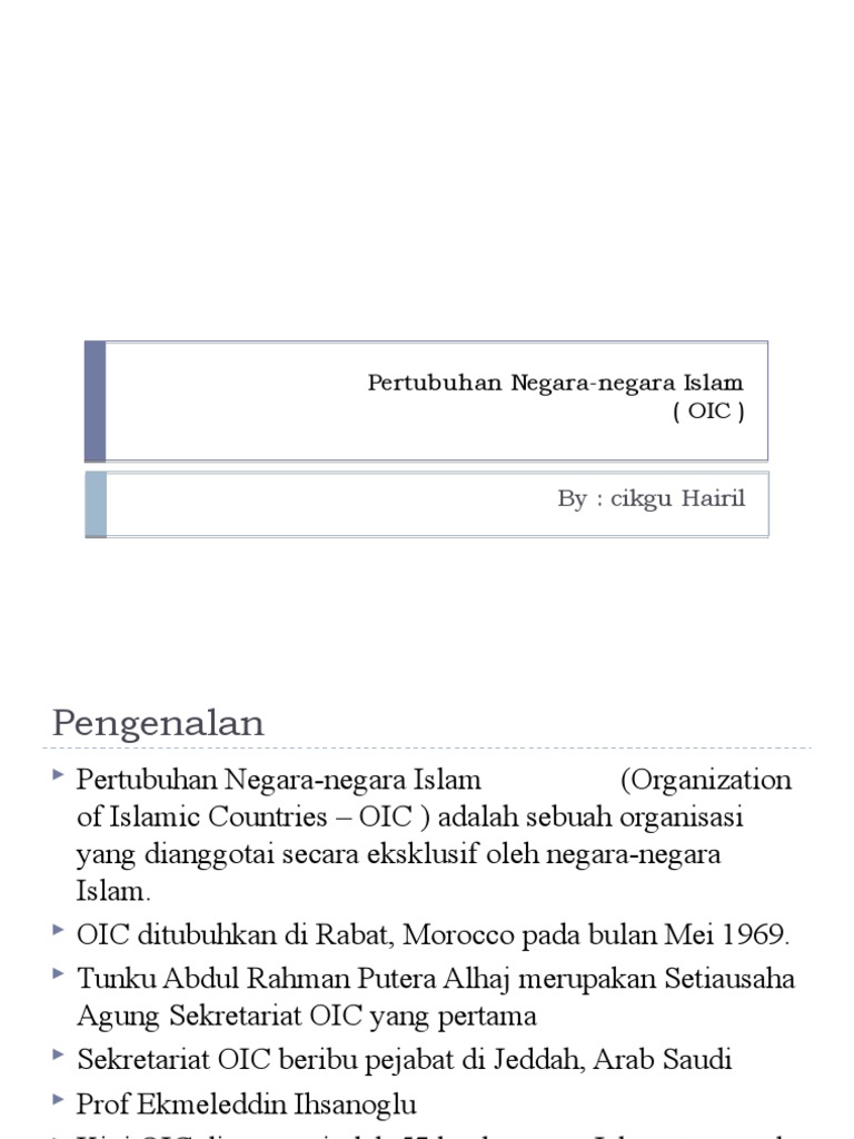 Pertubuhan Negara-Negara Islam (Oic) : By: Cikgu Hairil | PDF
