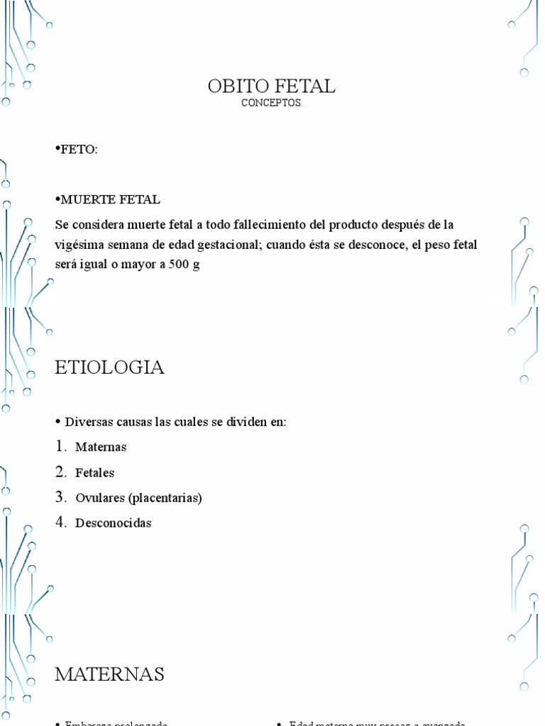 OBITO FETAL (MUERTE FETAL INTRAUTERINA, Mortinato | PDF | Placenta | El ...