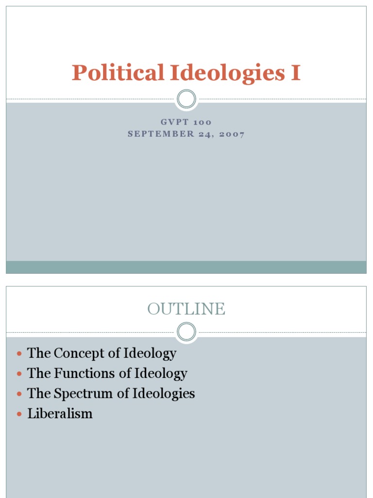 Political Ideologies I: GVPT 100 SEPTEMBER 24, 2007 | PDF | Ideologies ...