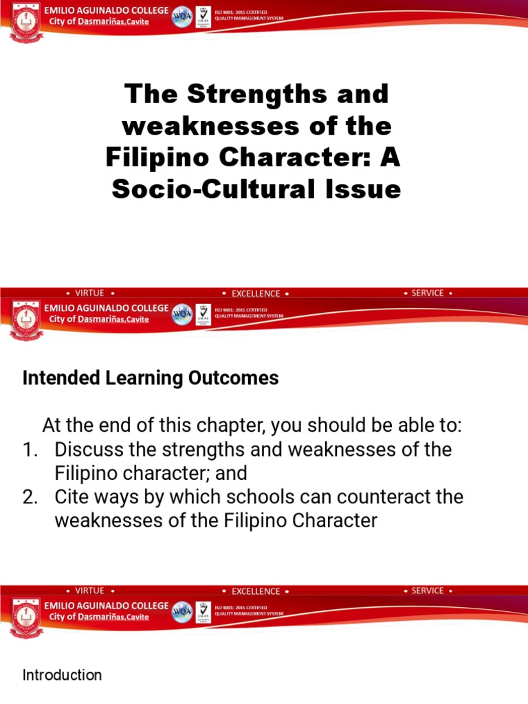 The Strengths and Weaknesses of The Filipino Character: A Socio ...