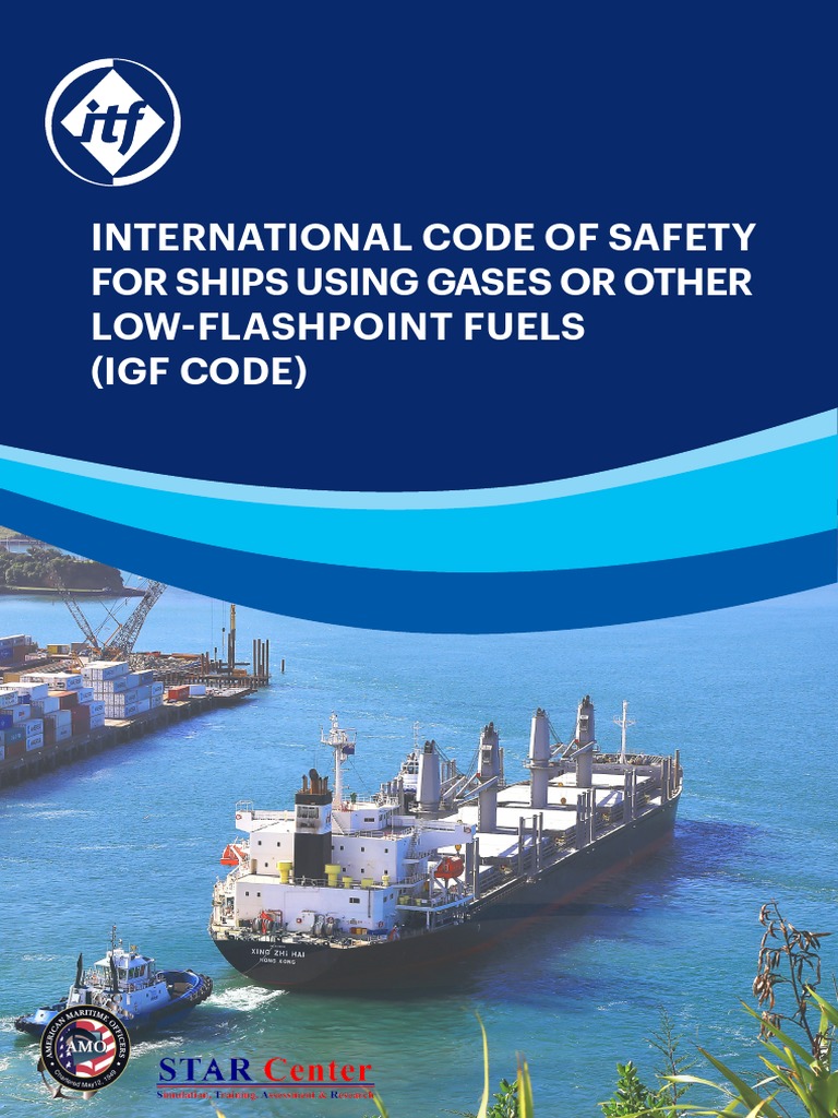 International Code of Safety For Ships Using Gases or Other Low ...