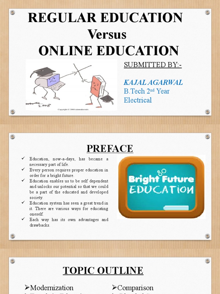 Presentation Online Vs Offline Mode of Education | PDF | Educational Technology | Learning