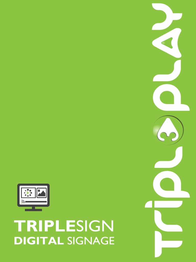 TripleplayDigitalSignage Brochure | PDF | Streaming Media | Set Top Box