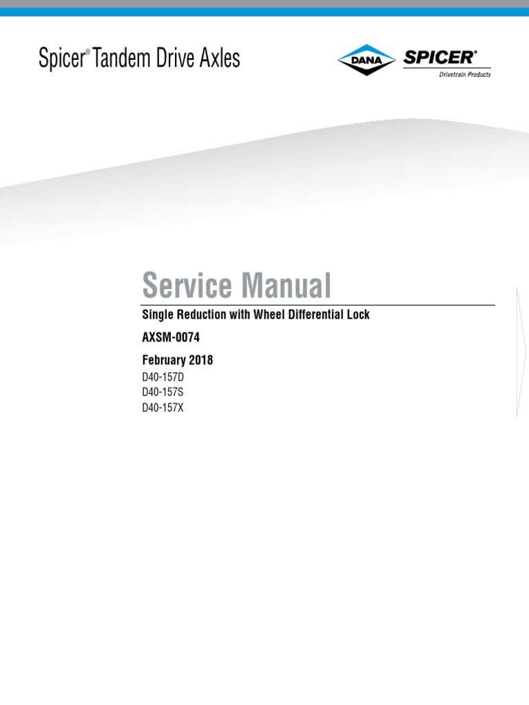 Service Manual: Spicer Tandem Drive Axles | PDF | Axle | Bearing ...