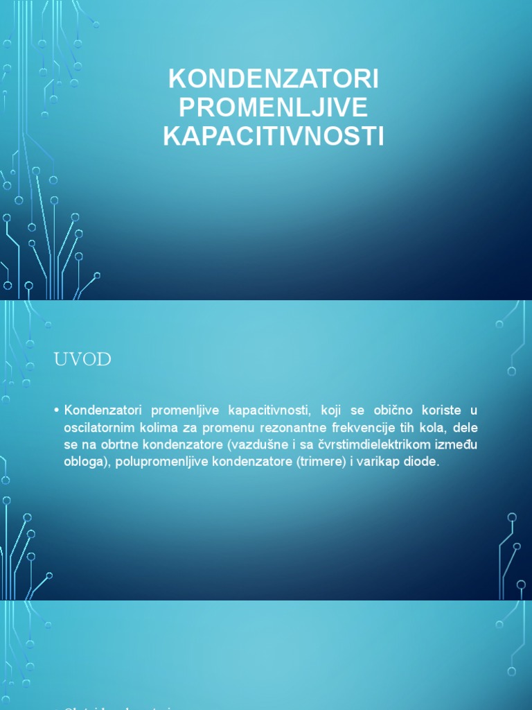 Kondenzatori Promenljive Kapacitivnosti | PDF