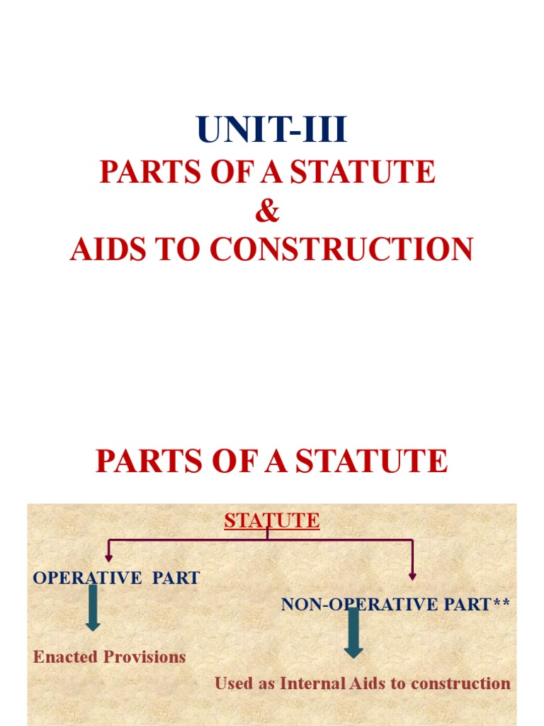 Parts of A Statute - Slide-I | PDF | Constitution | Virtue