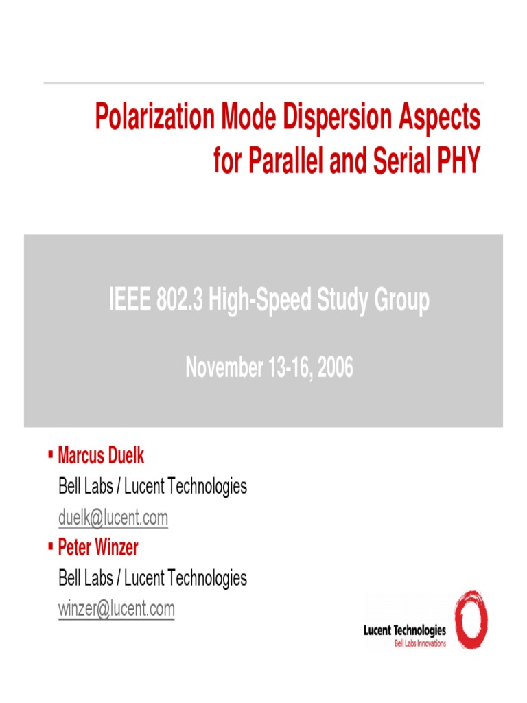Polarization Mode Dispersion Aspects For Parallel and Serial PHY | PDF ...