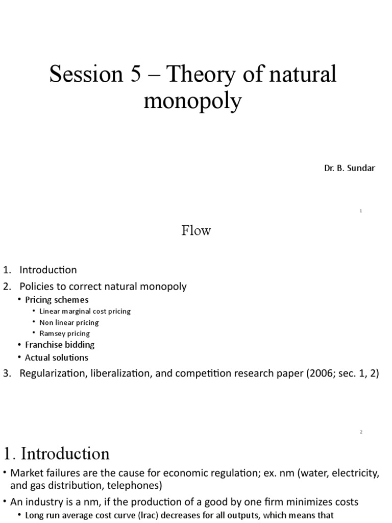 Session 5 - Theory of Natural Monopoly: Dr. B. Sundar | PDF | Pricing ...
