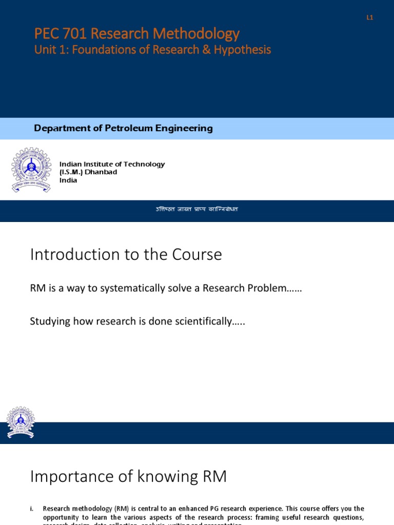 PEC 701 Research Methodology: Unit 1: Foundations of Research ...
